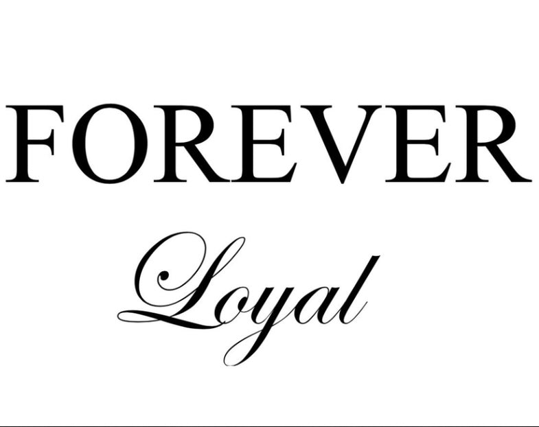 Forever Loyal Apparel - Loyalty is more than a word, its a lifestyle.